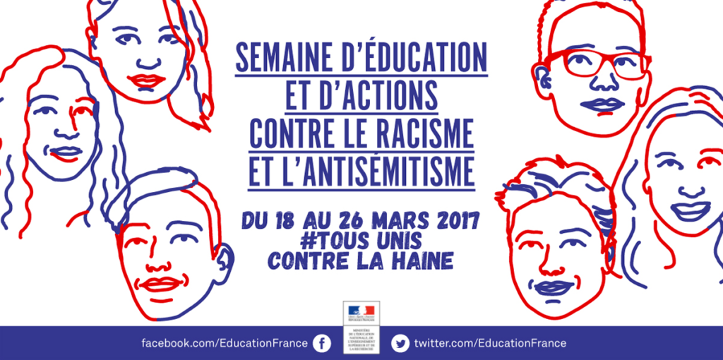 Semaine d'Education et d’Actions Contre le Racisme et L’Antisemitisme – 18 Au 26 Mars 2017 ...